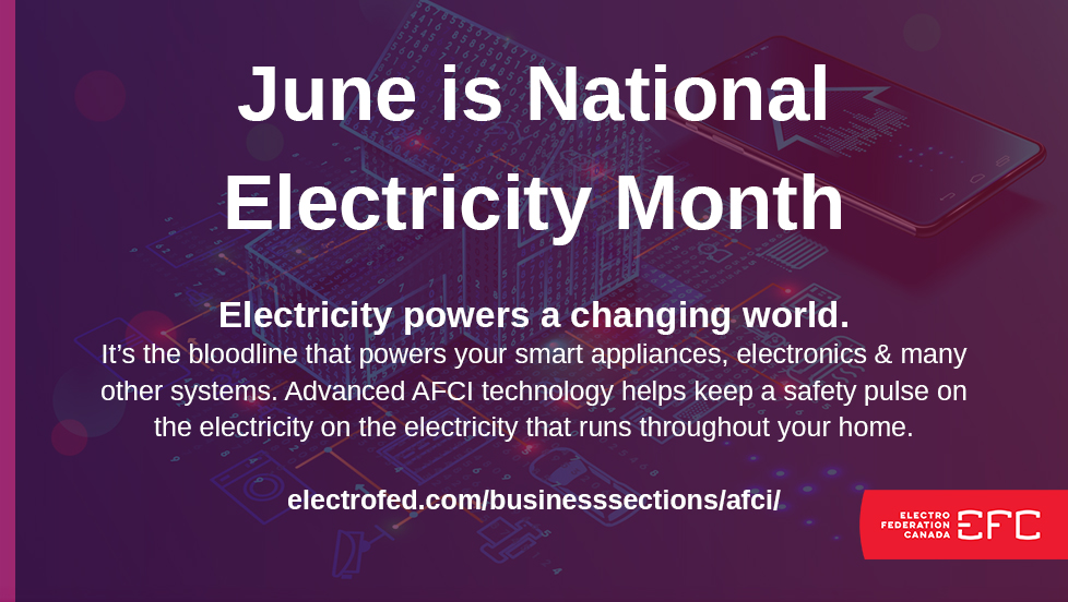 2021 National Electricity Month | Electro Federation Canada